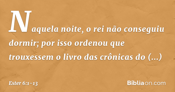 Ester 6:1-13 - Bíblia