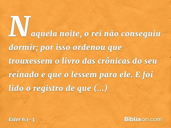 Ester 6:1-3 - Bíblia