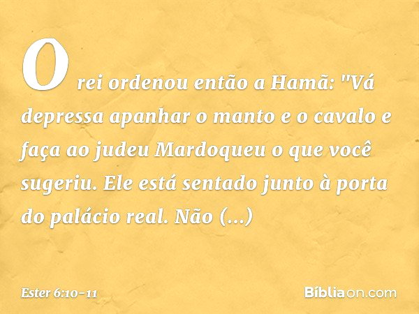 Ester 6:10-11 - Bíblia