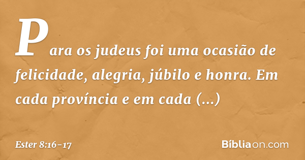 Ester 8:16-17 - Bíblia