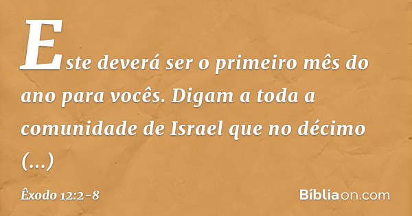 Êxodo 12:2-8 - Bíblia