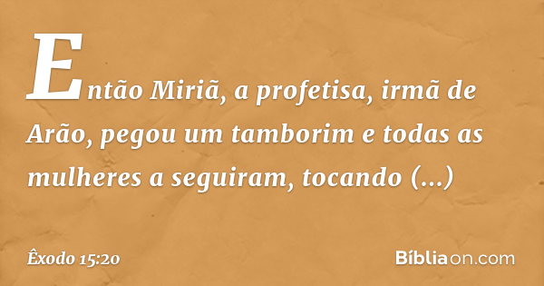 Êxodo 15:20 - Bíblia
