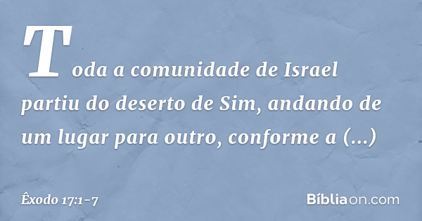 Êxodo 17:1-7 - Bíblia