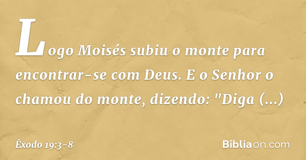 Êxodo 19:3-8 - Bíblia