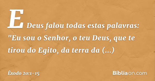 Êxodo 20:1-15 - Bíblia