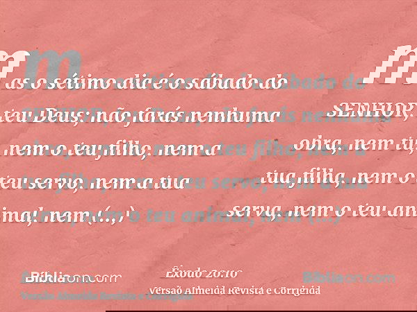 Êxodo 20:10 - Bíblia