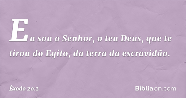 Êxodo 20:2 - Bíblia