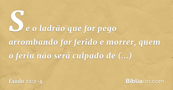 Êxodo 22:2-4 - Bíblia