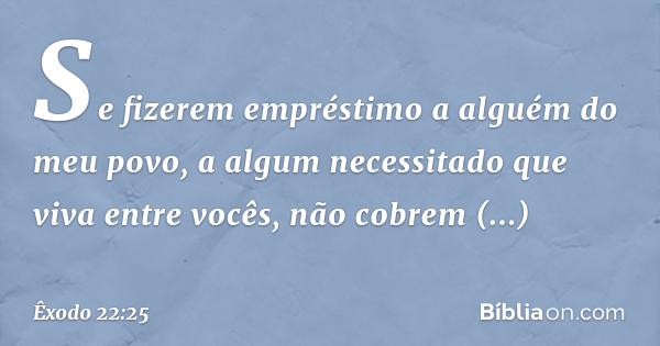 Êxodo 22:25 - Bíblia