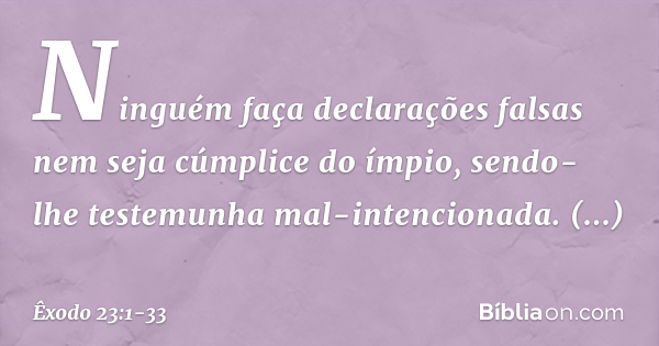 Êxodo 23:1-33 - Bíblia