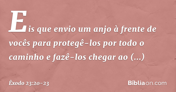 Êxodo 23:20-23 - Bíblia