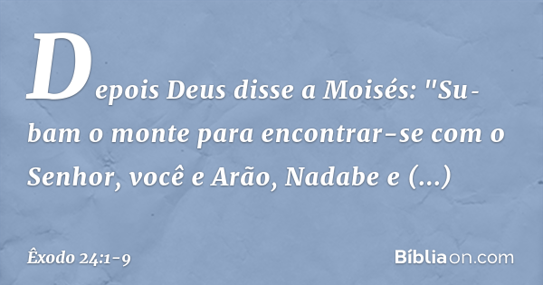Êxodo 24:1-9 - Bíblia