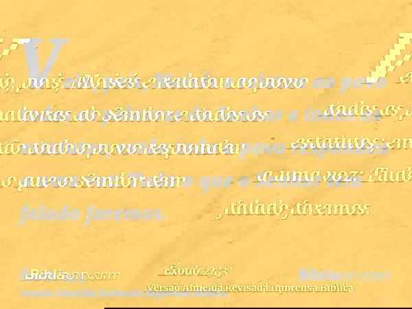 Êxodo 24:3 - Bíblia