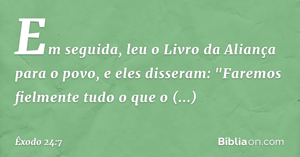 Êxodo 24:7 - Bíblia