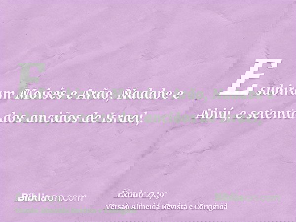 Êxodo 24:9 - Bíblia