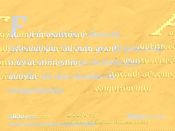 Êxodo 27:9 - Bíblia