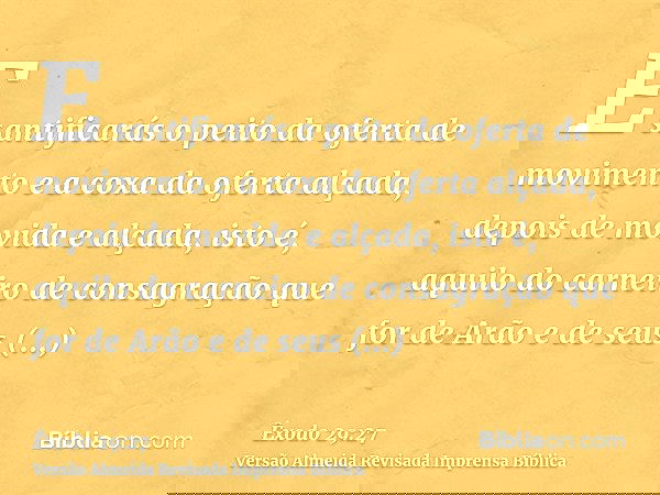 Êxodo 29:27 - Bíblia