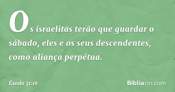 Êxodo 31:16 - Bíblia