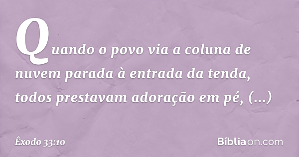 Êxodo 33:10 - Bíblia