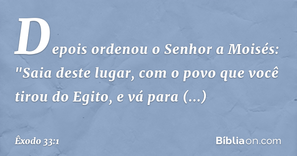 Êxodo 33:1 - Bíblia