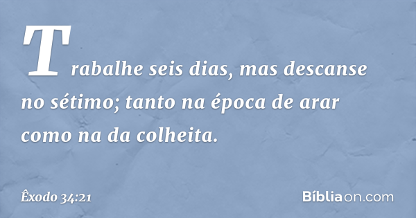 Êxodo 34:21 - Bíblia