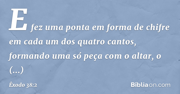 Êxodo 38:2 - Bíblia