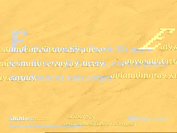 Êxodo 5:5 - Bíblia