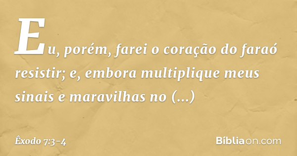 Êxodo 7:3-4 - Bíblia