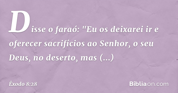 Êxodo 8:28 - Bíblia