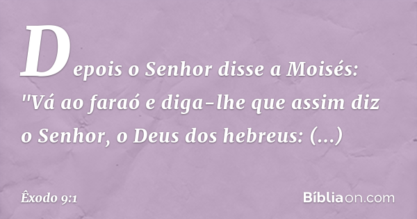 Êxodo 9:1 - Bíblia