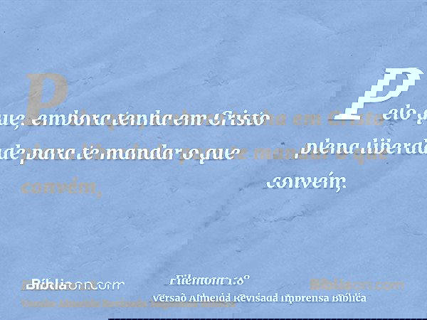 Filemom 1:8 - Bíblia