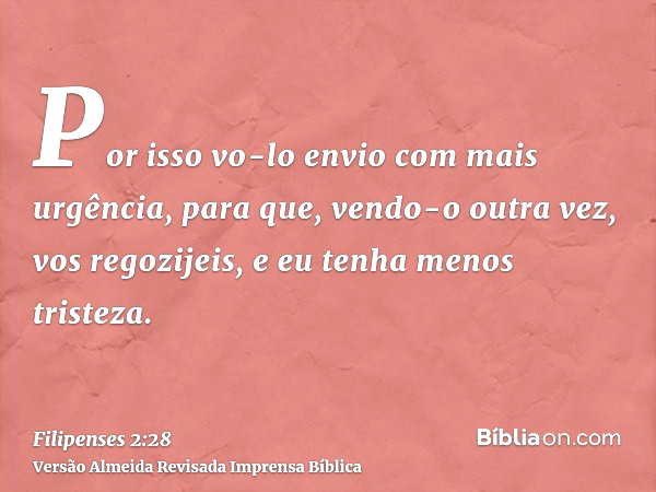 Filipenses 2:28 - Bíblia