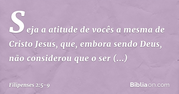 Filipenses 2:5-9 - Bíblia