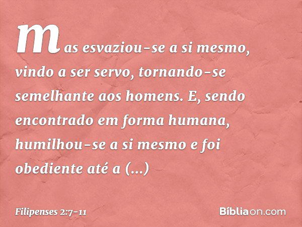 Filipenses 2:7-11 - Bíblia