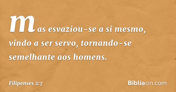 Filipenses 2:7 - Bíblia
