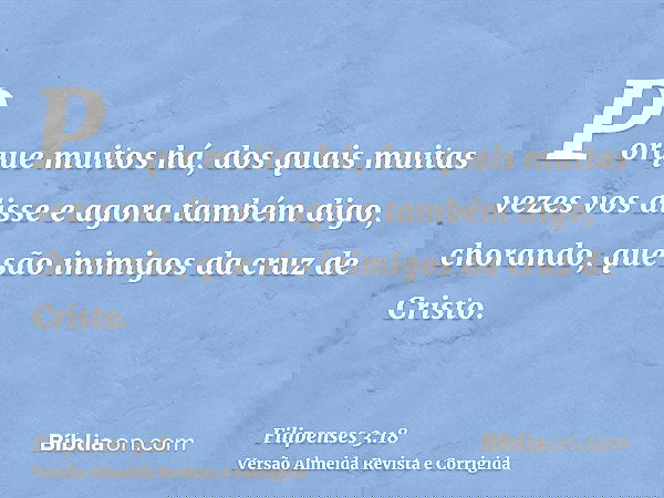 Filipenses 3:18 - Bíblia