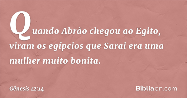 Gênesis 12:14 - Bíblia