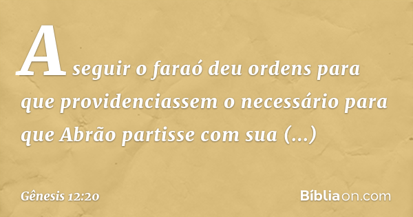 Gênesis 12:20 - Bíblia