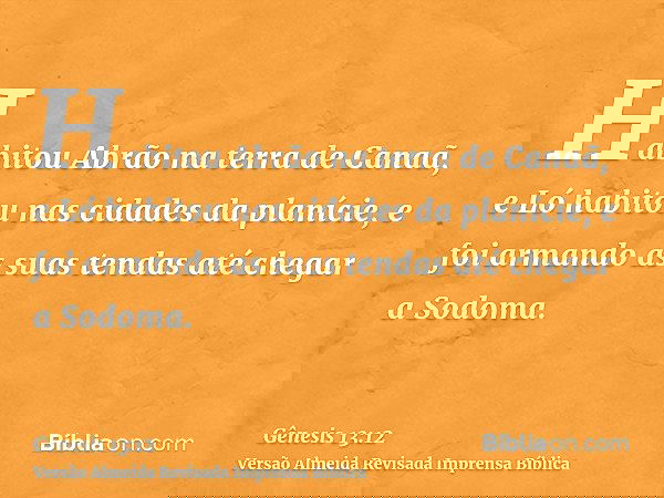 Gênesis 13:12 - Bíblia