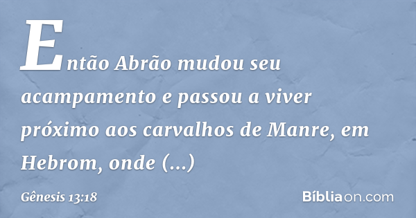 Gênesis 13:18 - Bíblia