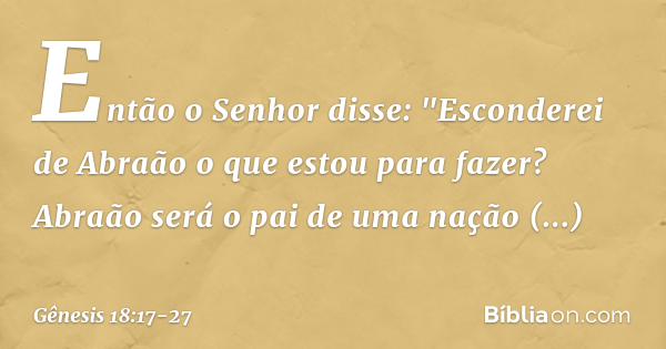 Gênesis 18:17-27 - Bíblia
