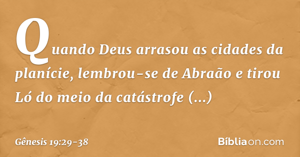 Gênesis 19:29-38 - Bíblia