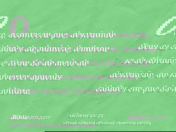 Gênesis 19:29 - Bíblia