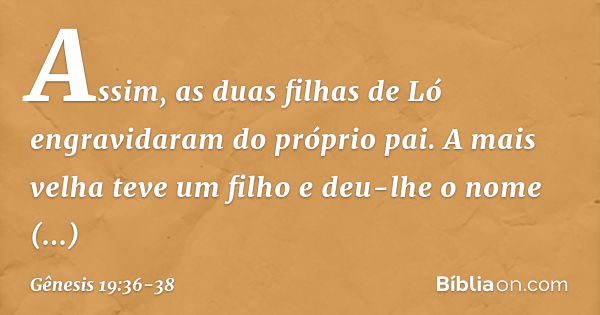 Gênesis 19:36-38 - Bíblia