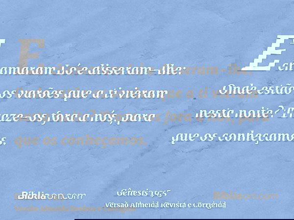 Gênesis 19:5 - Bíblia