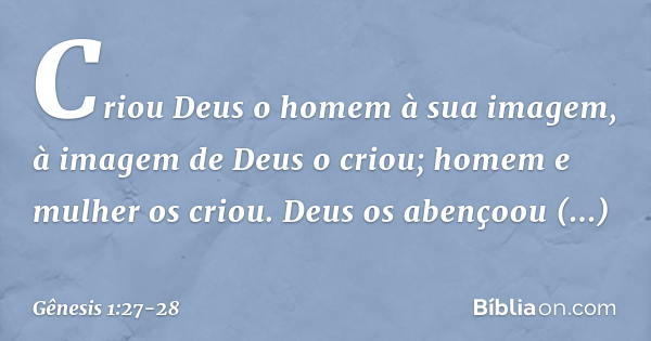 Gênesis 1:27-28 - Bíblia