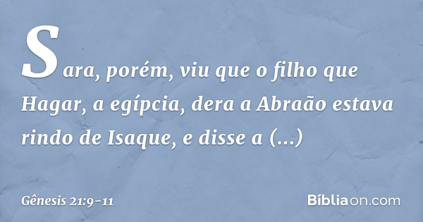 Gênesis 21:9-11 - Bíblia