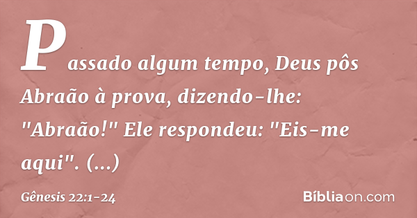 Gênesis 22:1-24 - Bíblia