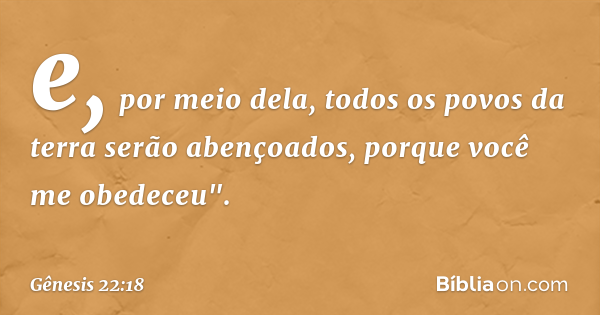 Gênesis 22:18 - Bíblia