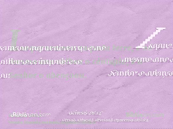 Gênesis 26:12 - Bíblia